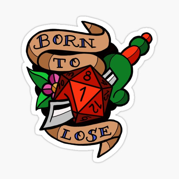 Born To Lose Stickers | Redbubble