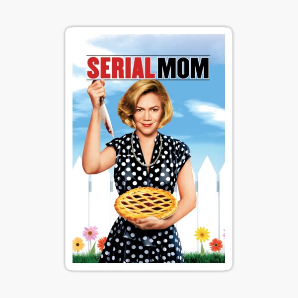 "Serial Mom poster" Sticker for Sale by CineMania | Redbubble