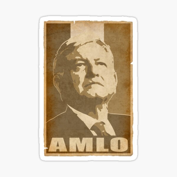 Amlo Stickers | Redbubble