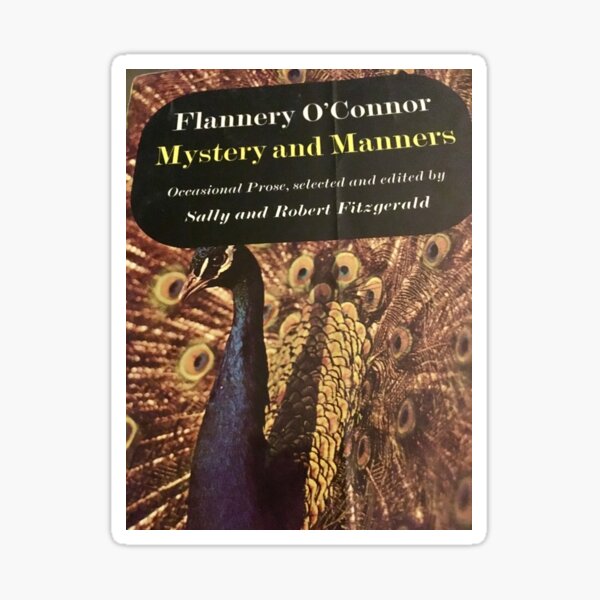 "Cover of Flannery O'Connor's Mystery and Manners" Sticker for Sale by ...