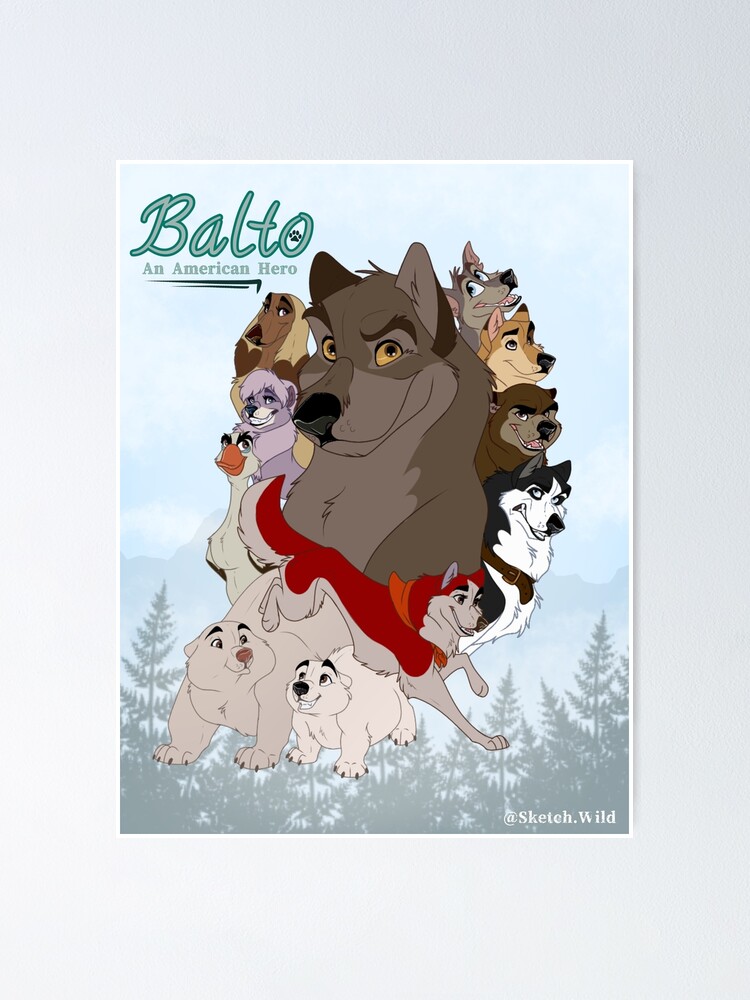 "Balto Poster" Poster for Sale by Sketch-wild | Redbubble