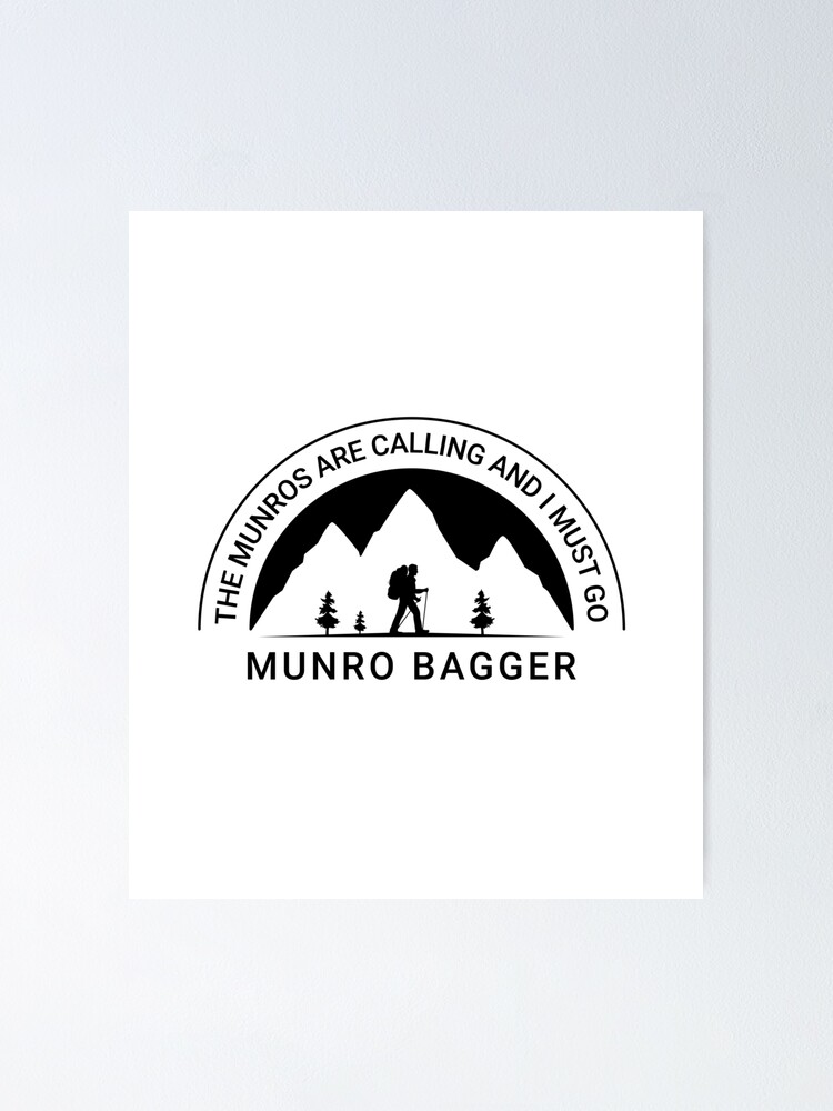 "The Munros are Calling and I Must Go - Hillwalking Munro Bagger Design ...