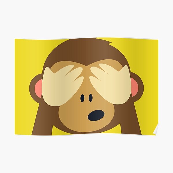 "Monkey No See Emoji" Poster for Sale by Torch | Redbubble