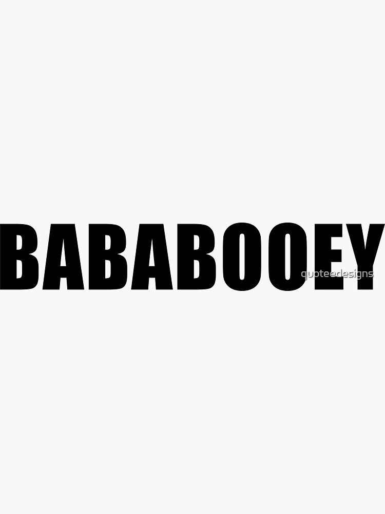 Baba Booey Memes