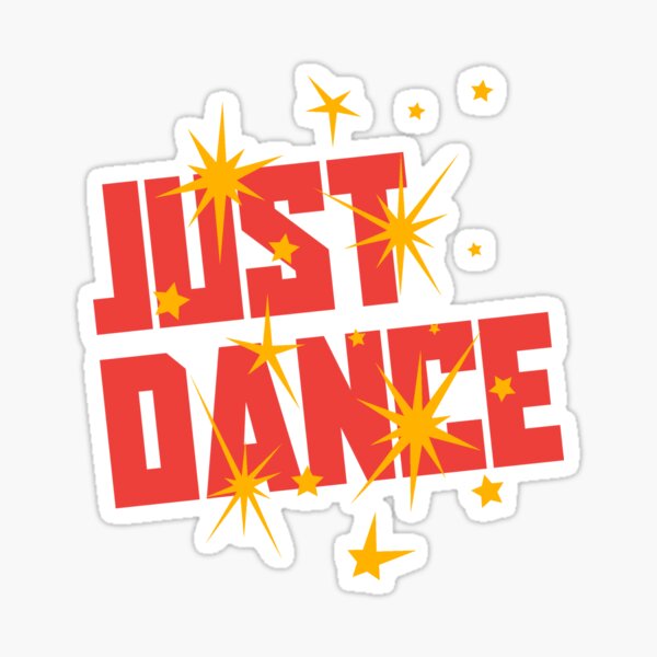 "just dance" Sticker for Sale by DesignDS | Redbubble