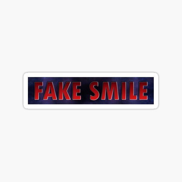 "Fake Smile" Sticker for Sale by HiddenStar02 | Redbubble