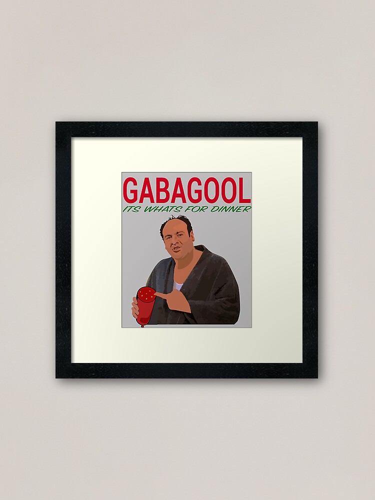 "Gabagool - It's What's For Dinner - Tony Soprano" Framed Art Print for ...
