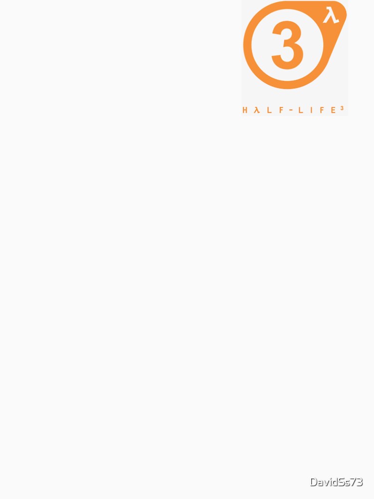 "Half Life 3" T-shirt for Sale by DavidSs73 | Redbubble | steam t ...