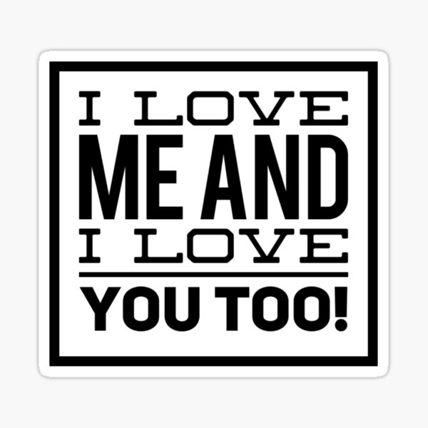 "Love You Too!" Sticker by KExpressions | Redbubble