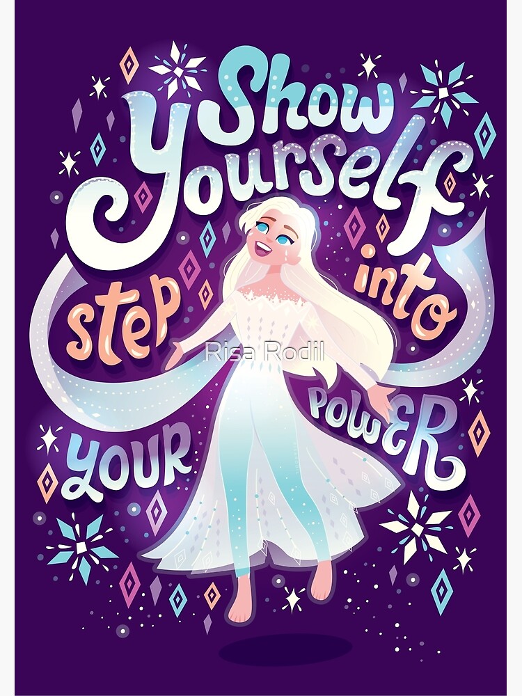 "Show Yourself" Poster by risarodil | Redbubble