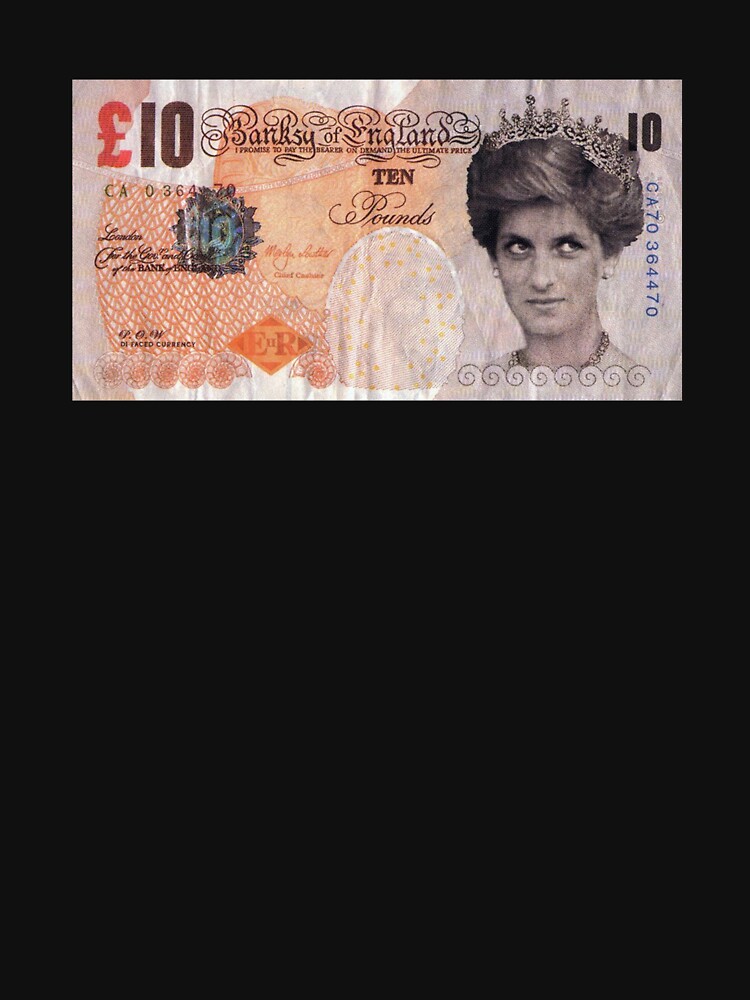 "Banksy Princess Diana £10 Note Image" T-shirt for Sale by ...