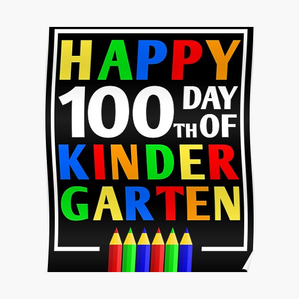 Póster «feliz 100 ° Día De Jardín De Infantes 2022 Gran Idea De Regalo