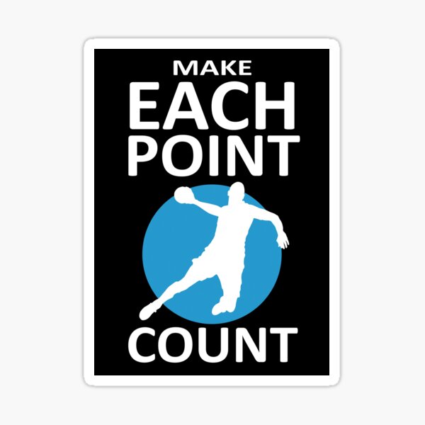 "Make Each Point Count - Handball Quotes" Sticker by TMBTM | Redbubble