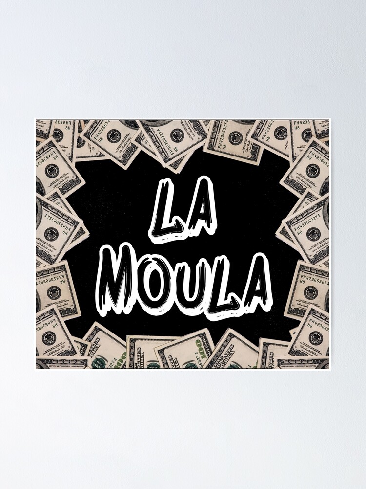 Poster « La Moula », par cody57 | Redbubble