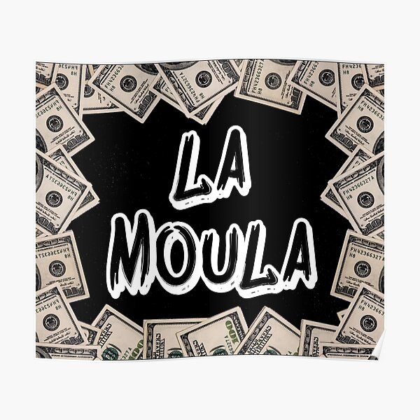 Poster « La Moula », par cody57 | Redbubble