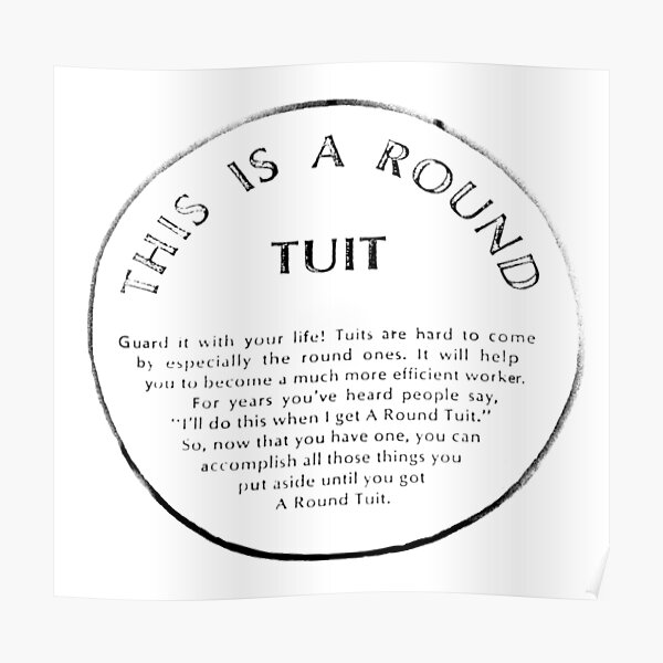 "Round Tuit" Poster for Sale by DonnaM | Redbubble