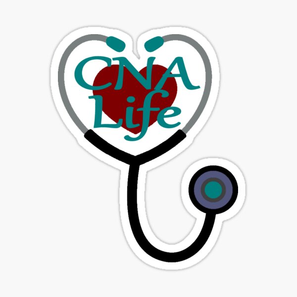"CNA life" Sticker for Sale by Sandwhit | Redbubble