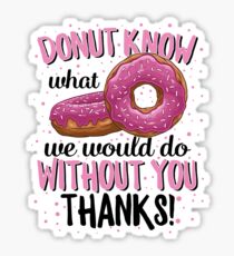 Employee Appreciation Stickers | Redbubble