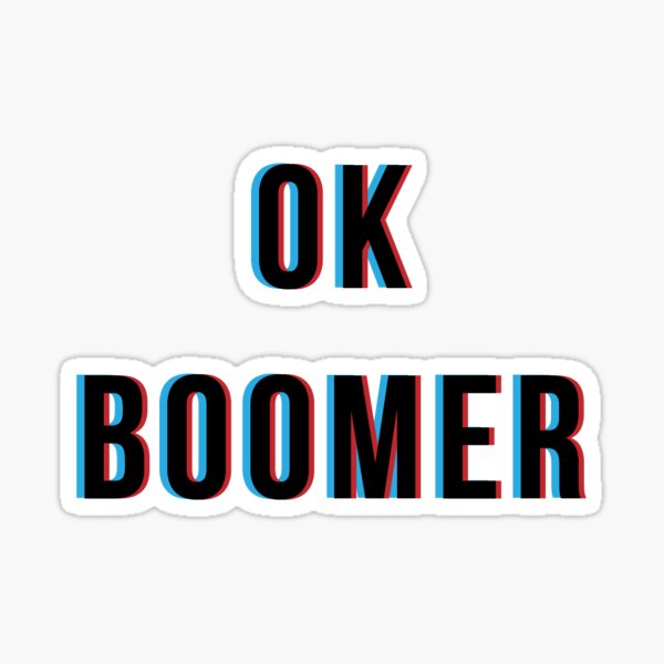 "Ok Boomer 3D Sticker" Sticker for Sale by Franfran25 | Redbubble