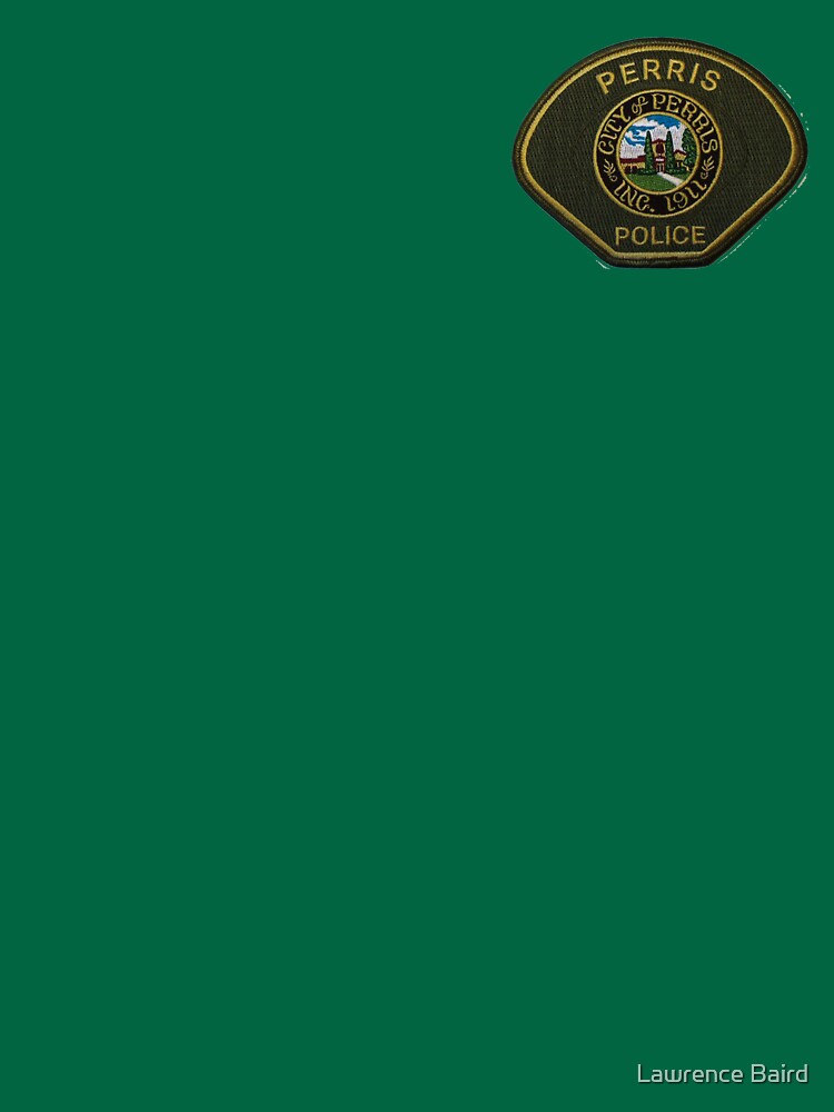 "Perris Police Department" T-shirt for Sale by lawrencebaird ...