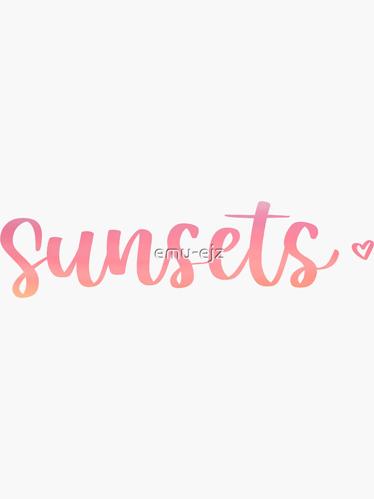 "Calligraphy Sunset " Sticker by emu-ejz | Redbubble