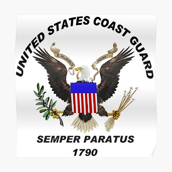 "U. S. Coast Guard Semper Paratus Logo" Poster by Spacestuffplus ...