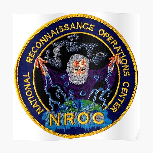 " National Reconnaissance Operations Center (NROC) Logo" Poster by ...