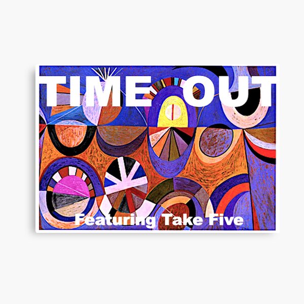 "Time Out and Take Five - Dave Brubeck Quartet Inspired Design " Canvas ...