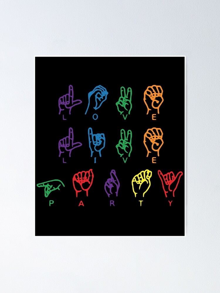 " ASL- Love Live Party-color " Poster for Sale by Richard529 | Redbubble