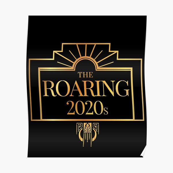Roaring 20s Posters | Redbubble