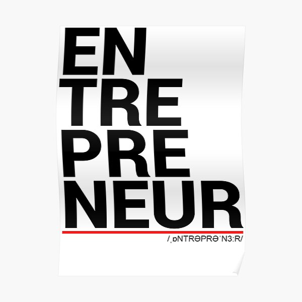 "Entrepreneur Typography black on white" Poster for Sale by dumefro ...