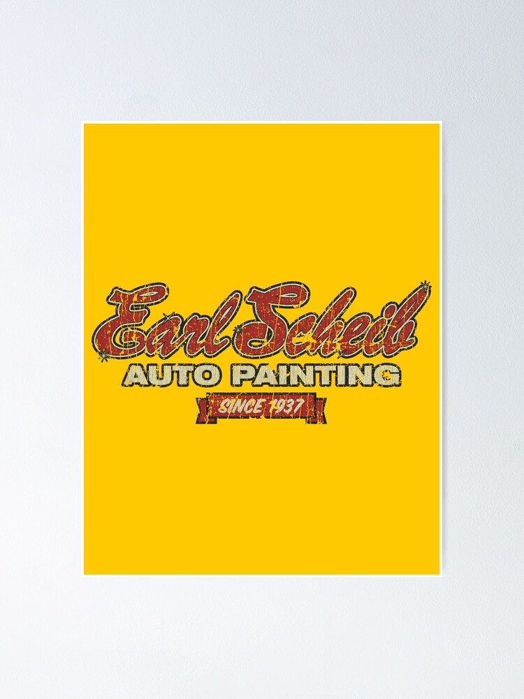 "Earl Scheib" Poster for Sale by jacobcdietz | Redbubble