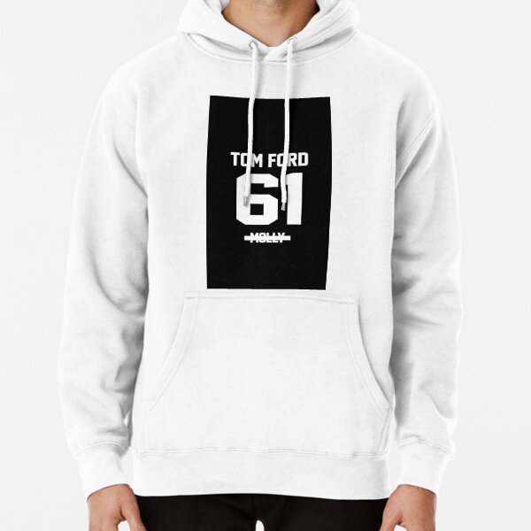 "Tom Ford 61" Pullover Hoodie for Sale by VirginiaRyan | Redbubble