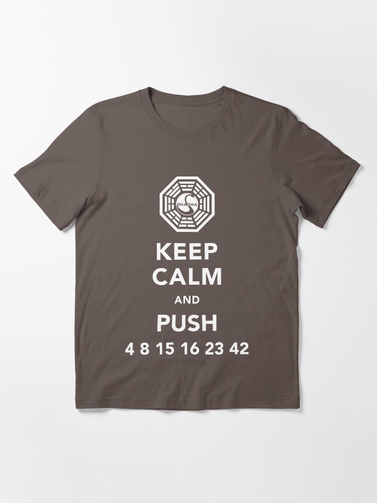 "Keep calm and push 4 8 15 16 23 42" T-shirt for Sale by Kiji ...