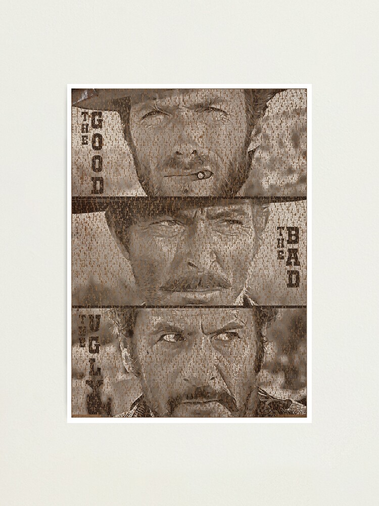 Impression photo « Texte Portrait de Blondie, Angel Eyes et Tuco avec ...