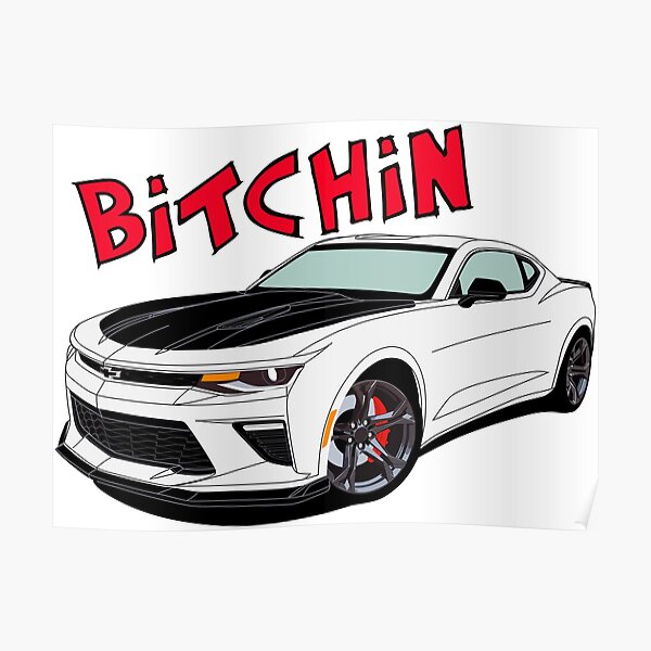 "Bitchin' Camaro" Poster by Maxyenko | Redbubble
