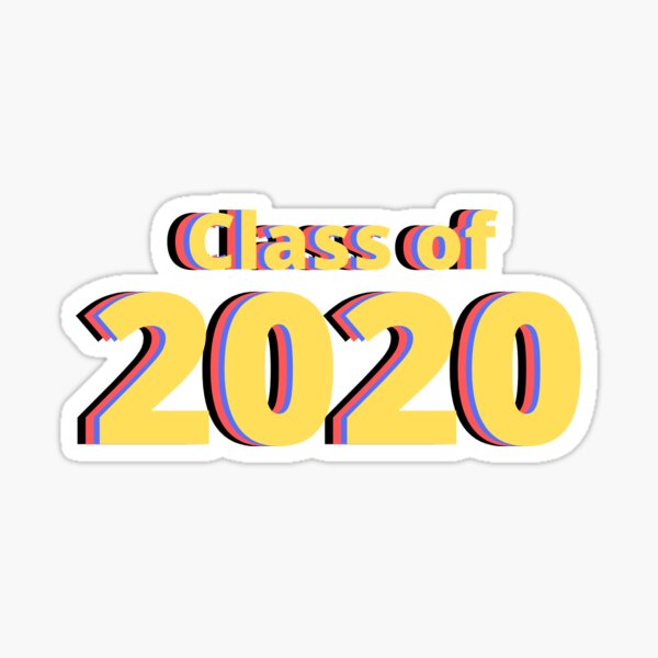 "class of 2020" Sticker by reginaciin | Redbubble