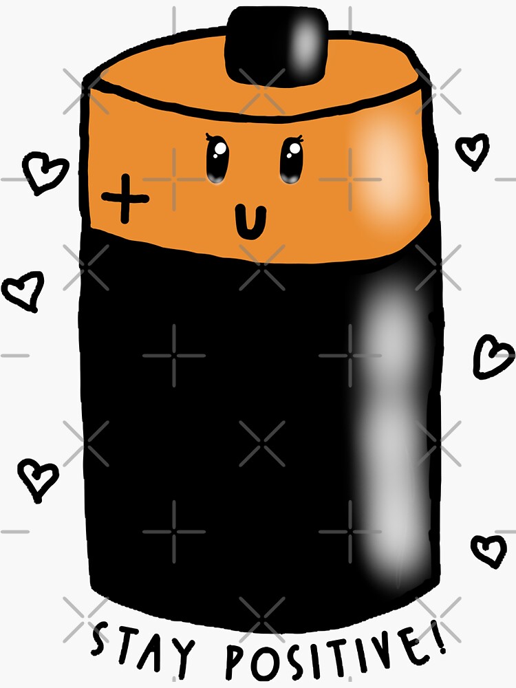 "Stay positive battery pun" Sticker for Sale by aimeetregunno | Redbubble