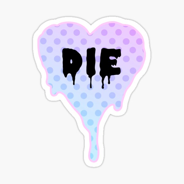 "Die Heart" Sticker by kawaiiscene | Redbubble