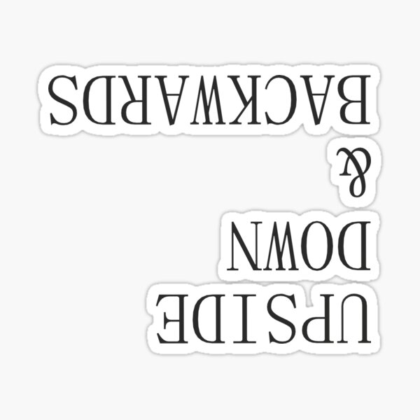 "UPSIDE DOWN" Sticker by OB1KANOBI | Redbubble