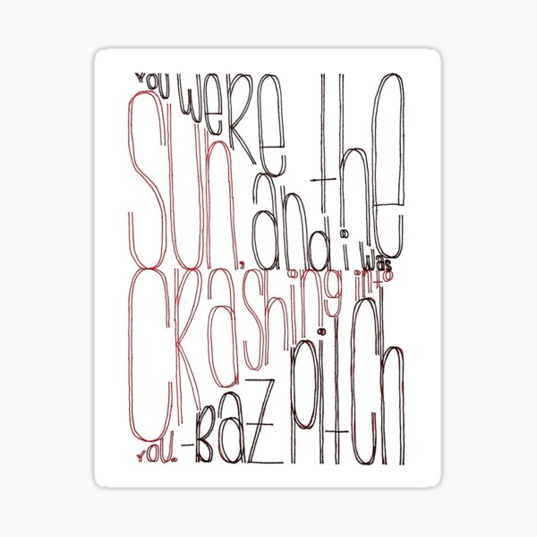 ""You were the sun" Snowbaz quote" Sticker for Sale by sizzyyyyy ...