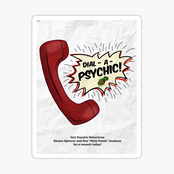 "Psych Dial-A-Psychic" Sticker by october-studios | Redbubble