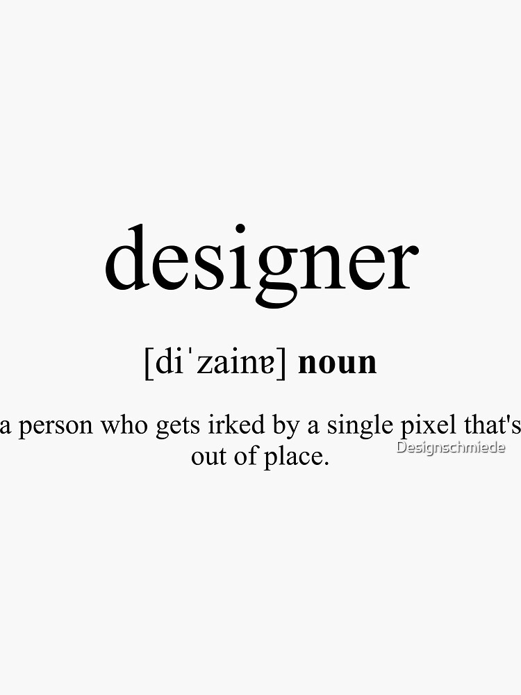 "Designer Definition | Dictionary Collection" Sticker by Designschmiede ...