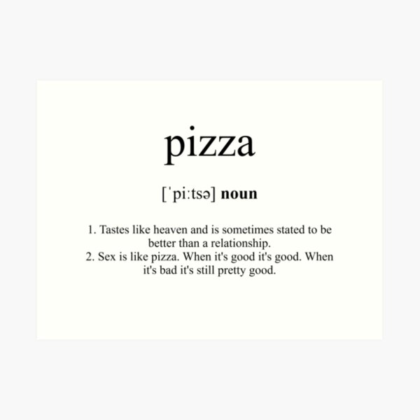 "Pizza Definition | Dictionary Collection" Art Print by Designschmiede ...
