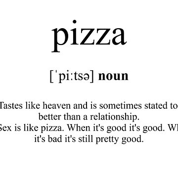"Pizza Definition | Dictionary Collection" Art Print by Designschmiede ...