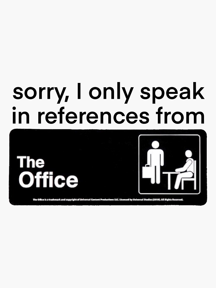 "office references sticker" Sticker by amswearinginn | Redbubble