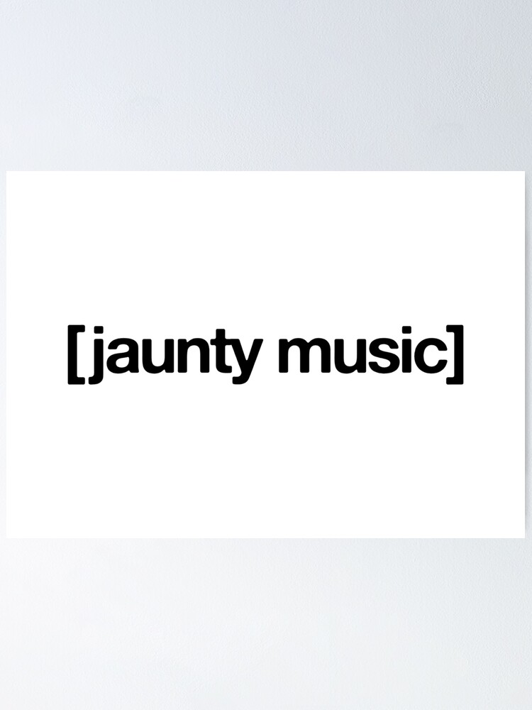 "Jaunty Music - Gentleman Jack - Black Font" Poster for Sale by ...