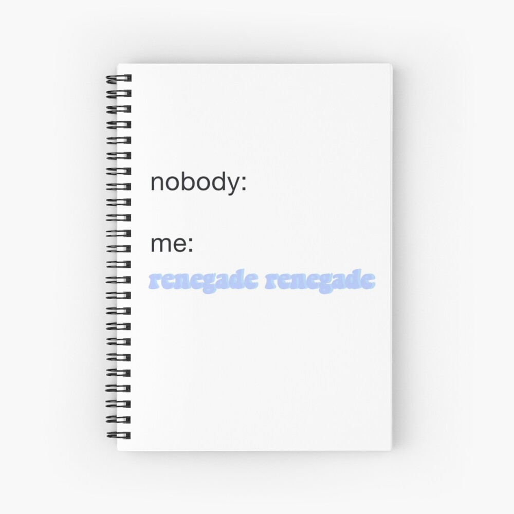 "tik tok renegade meme" Spiral Notebook for Sale by rajvi05 | Redbubble