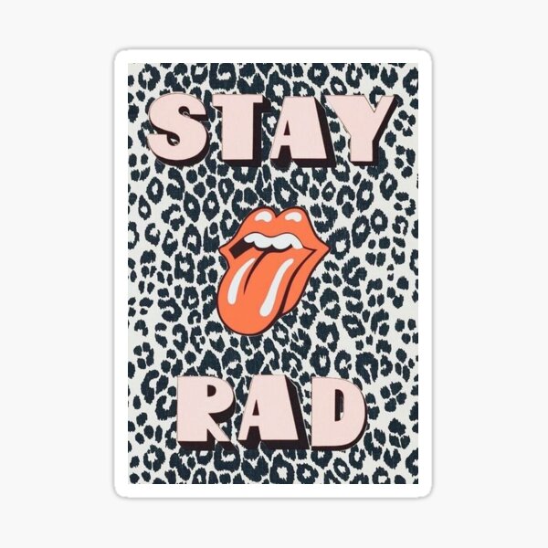 Stay Rad Stickers | Redbubble
