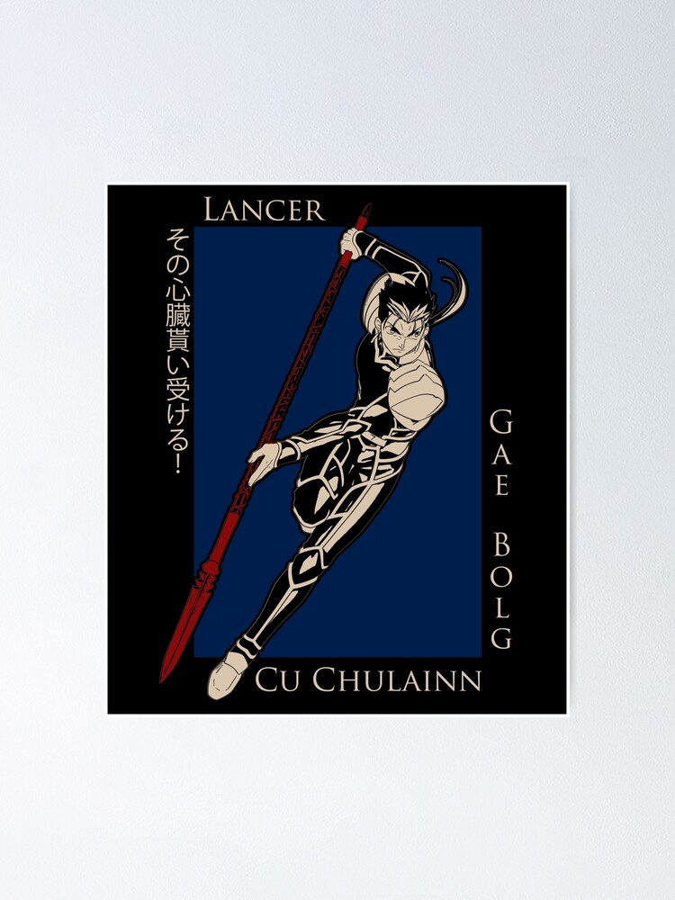 "Lancer Cu Chulainn Gae Bolg" Poster for Sale by xEMIYA | Redbubble